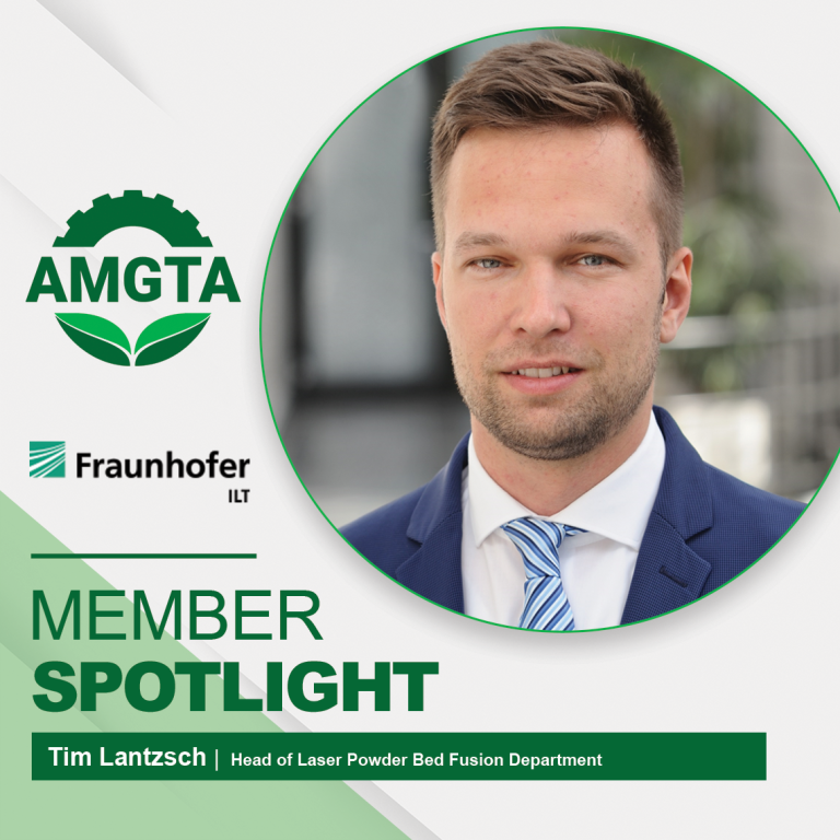 AMGTA Member Spotlight: Tim Lantzsch, Fraunhofer ILT - AMGTA